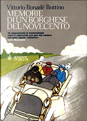 Memorie di un borghese del Novecento, de Vittorio Bonadé Bottino ...