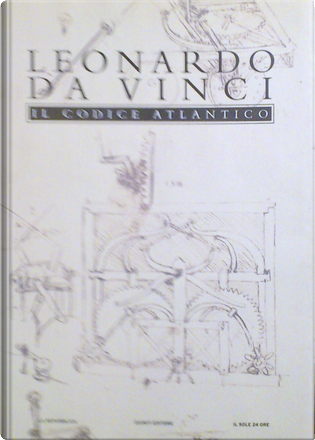 Il Codice Atlantico della Biblioteca Ambrosiana di Milano - Vol. 10, de ...