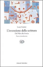 L'invenzione della scrittura by Louis Godart, Einaudi, Paperback - Anobii