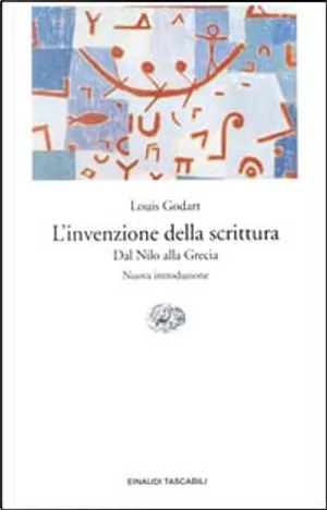 L'invenzione della scrittura by Louis Godart, Einaudi, Paperback - Anobii