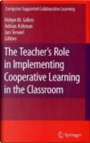 The Teacher's Role in Implementing Cooperative Learning in the ...
