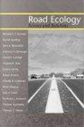 Road Ecology di Anthony P. Clevenger, Carol D. Cutshall, Charles R ...