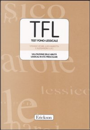 TFL,Test Fono-lessicale von Alessandra Luci, Luigi Marotta, Stefano ...
