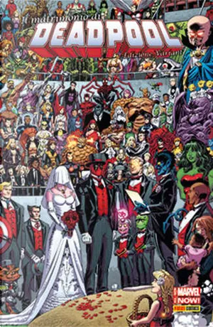 Deadpool n. 45 - Variant Matrimonio by Brian Posehn, Christopher Priest ...