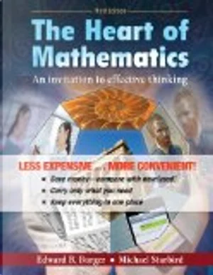The Heart of Mathematics di Edward B. Burger, Wiley, Non rilegato - Anobii