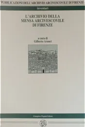L' archivio della mensa arcivescovile di Firenze, Pagnini, Other - Anobii