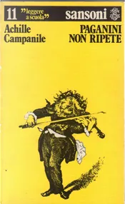 Paganini non ripete by Achille Campanile, Sansoni, Other - Anobii