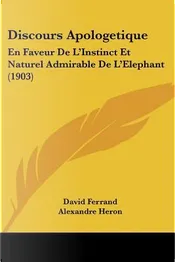 Discours Apologetique by David Ferrand, Kessinger Pub Co, Paperback ...