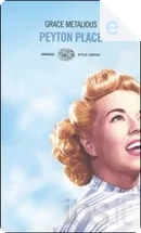 La recensione di Gabriella 🪷 per Peyton Place di Grace Metalious - Anobii