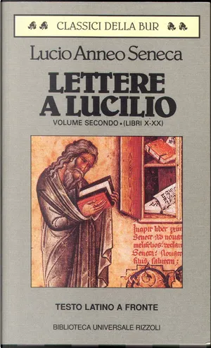 Lettere a Lucilio by Seneca, Rizzoli (BUR L 1145), Paperback - Anobii