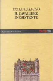 Il cavaliere inesistente di Italo Calvino, Garzanti Editore, Paperback ...