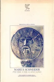 Pietre che cantano by Marius Schneider, Guanda, Paperback - Anobii