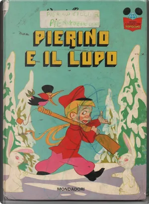 Pierino e il lupo by Walt Disney, Arnoldo Mondadori, Hardcover - Anobii