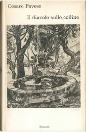 Il diavolo sulle colline by Cesare Pavese, Giulio Einaudi (I Coralli, 158), Hardcover - Anobii