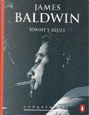 Sonny's Blues by James Baldwin, Penguin Books Ltd, Paperback - Anobii
