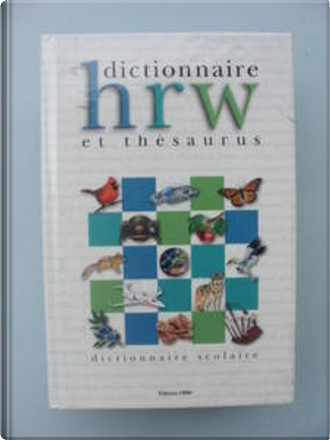 Dictionnaire HRW et thésaurus by Collectif, Éditions HRW, Hardcover ...