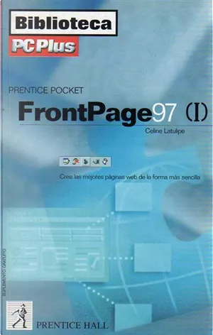 《How to Use Microsoft FrontPage 97》，Celine Latulipe, David Karlins ...