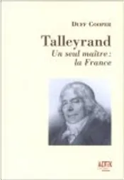 Talleyrand by Duff Cooper, Alvik Editions, Other - Anobii