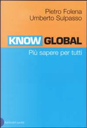 Know-Global by Pietro Folena, Umberto Sulpasso, Dalai Editore, Other ...