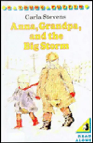 Anna, Grandpa, and the Big Storm di Carla Stevens, Turtleback Books ...