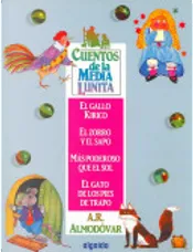 El Gallo Kirico, El Zorro Y El Sapo, Mas Poderoso Que El Sol, El Gato ...