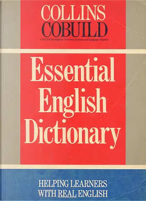 Collins COBUILD Essential English Dictionary, HarperCollins Publishers ...