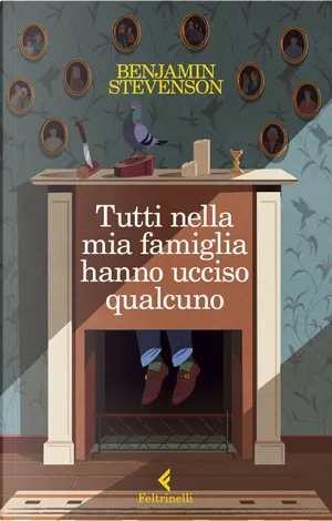 Tutti nella mia famiglia hanno ucciso qualcuno di Benjamin Stevenson ...