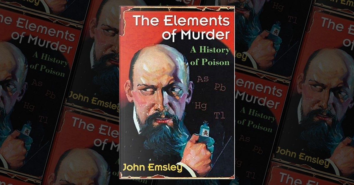《The Elements of Murder》，John Emsley著，Oxford University Press，平装 - Anobii
