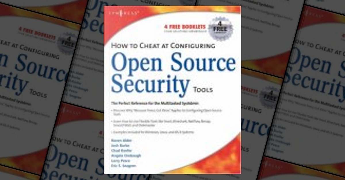 《How to Cheat at Configuring Open Source Security Tools》，Angela ...