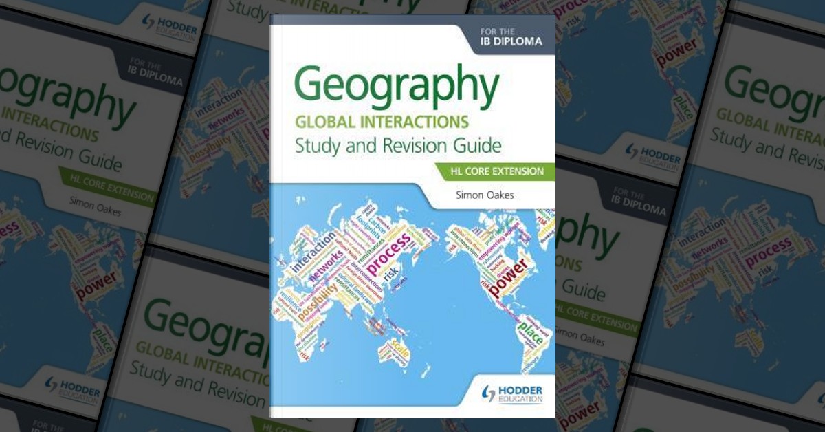 Geography for the IB Diploma Study and Revision Guide HL Core von Simon Oakes, Hodder Education ...