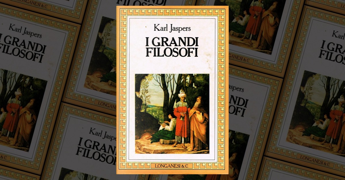 I grandi filosofi by Karl Jaspers, Longanesi, Other - Anobii