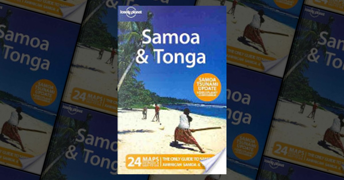 Lonely Planet Samoa & Tonga by Craig McLachlan, Peter Dragicevich ...