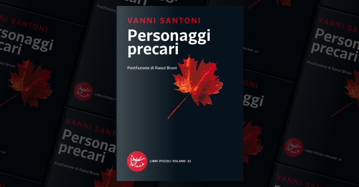 Personaggi precari di Vanni Santoni, Voland, Paperback - Anobii