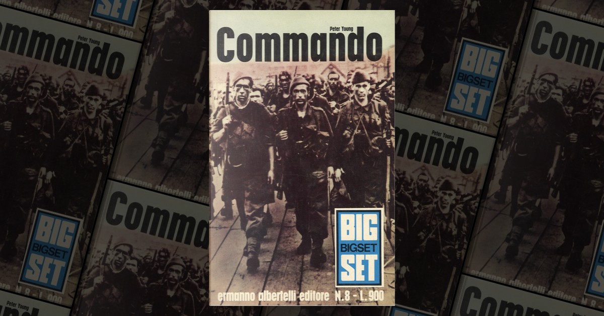 Commando di Peter Young, Ermanno Albertelli, Tascabile economico - Anobii