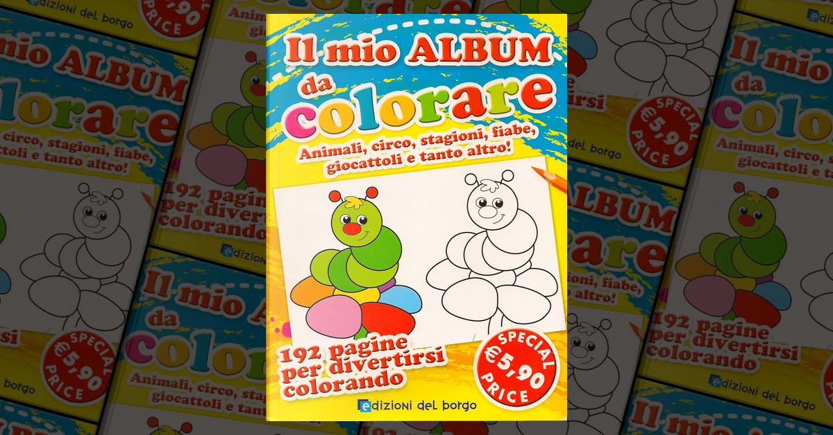 Il mio album da colorare, Edizioni del Borgo, Paperback - Anobii