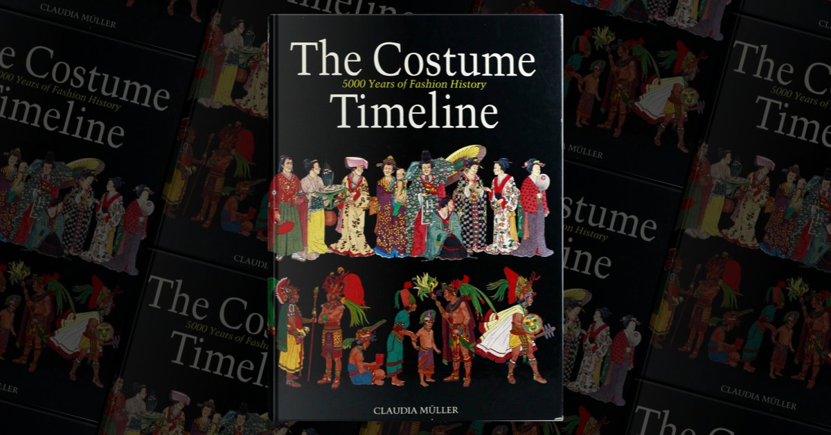 The Costume Timeline by Claudia Muller, Thames & Hudson, Hardcover - Anobii