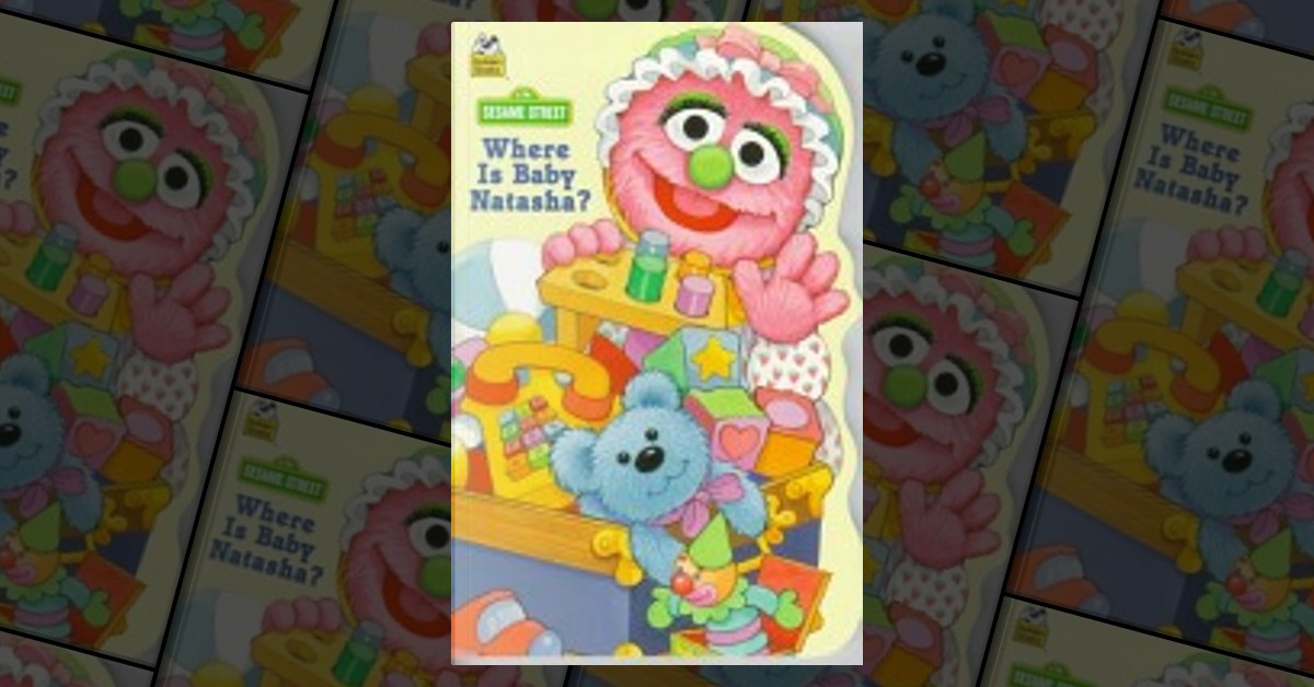 Where is baby Natasha? by Liza Alexander, Artist and Writers Guild ...