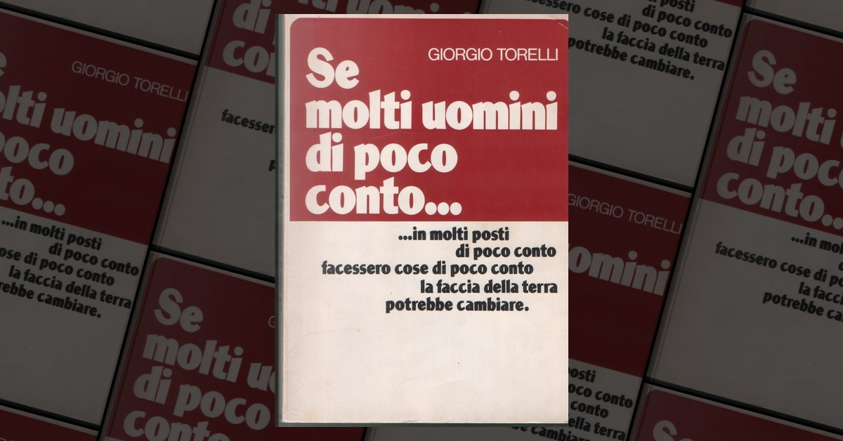 Se molti uomini di poco conto... by Giorgio Torelli, E.M.I, Economic ...