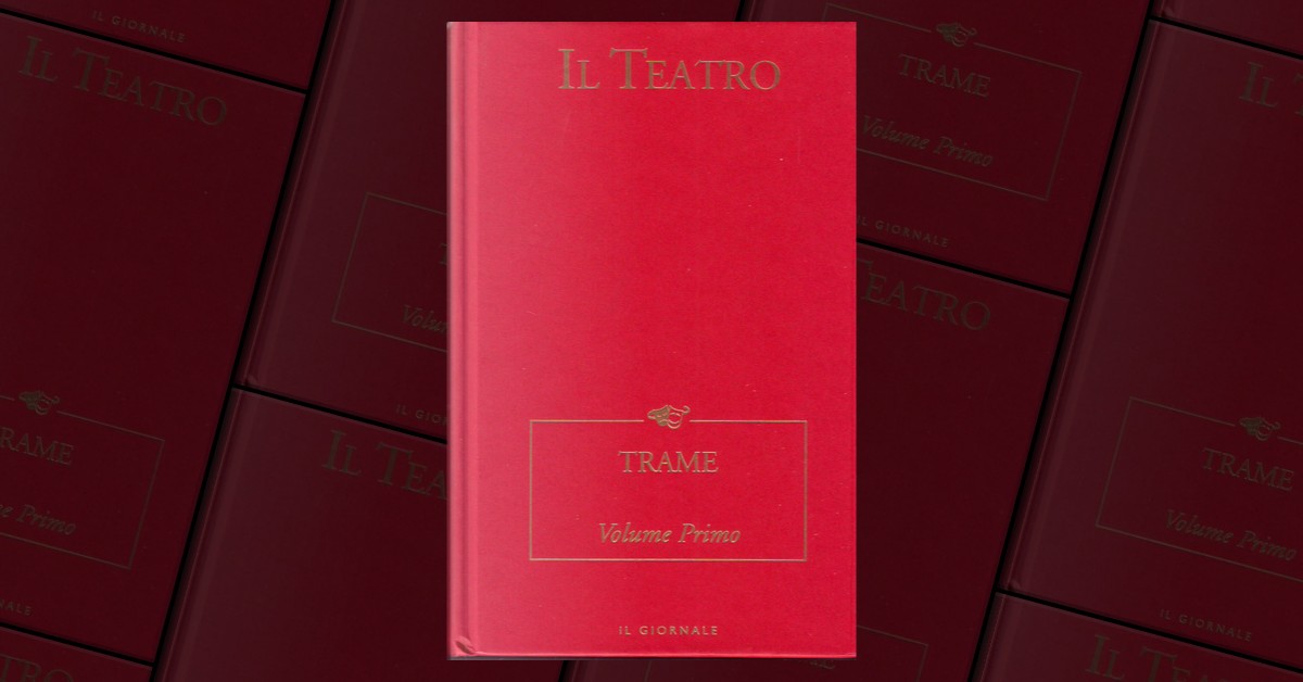 Il teatro - vol.1 by Alice Parmeggiani Dri, Celestina Fanella, Cinzia ...