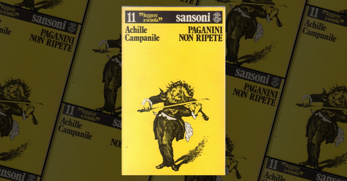 Paganini non ripete by Achille Campanile, Sansoni, Other - Anobii