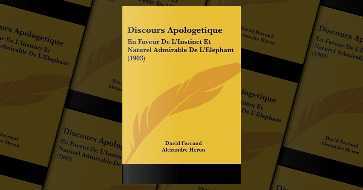 Discours Apologetique by David Ferrand, Kessinger Pub Co, Paperback ...