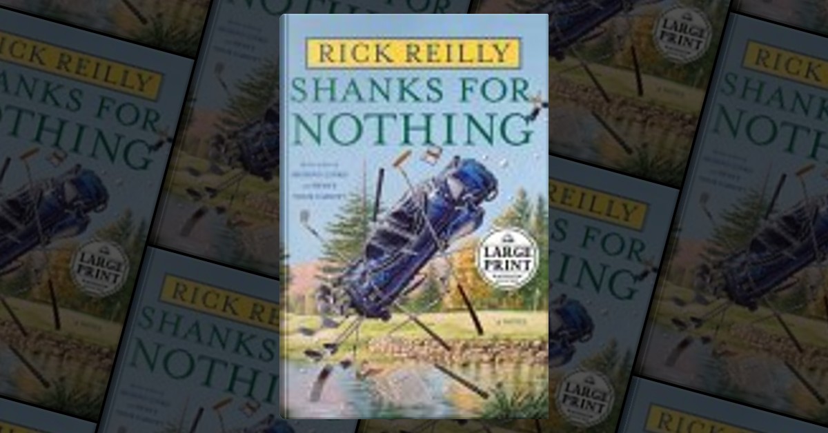 Shanks for Nothing di Rick Reilly, Random House Large Print, Copertina ...