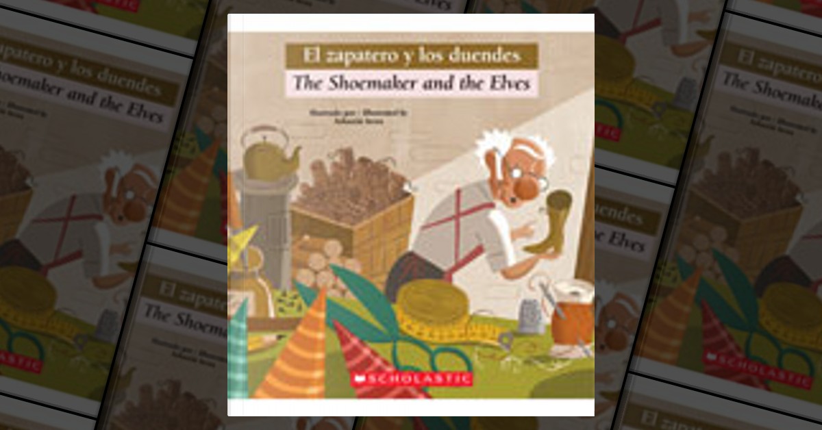 El Zapatero Y Los Duendes / the Shoemaker and the Elves di Darice ...