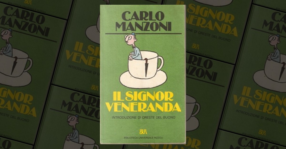 Il signor Veneranda by Carlo Manzoni, Rizzoli, Economic pocket edition ...