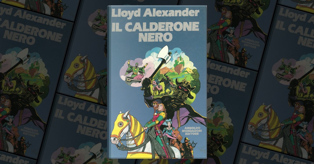 Il calderone nero by Alexander Lloyd, Mondadori, Hardcover - Anobii
