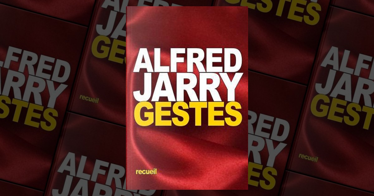 Gestes di Alfred Jarry, Createspace Independent Pub, Paperback - Anobii