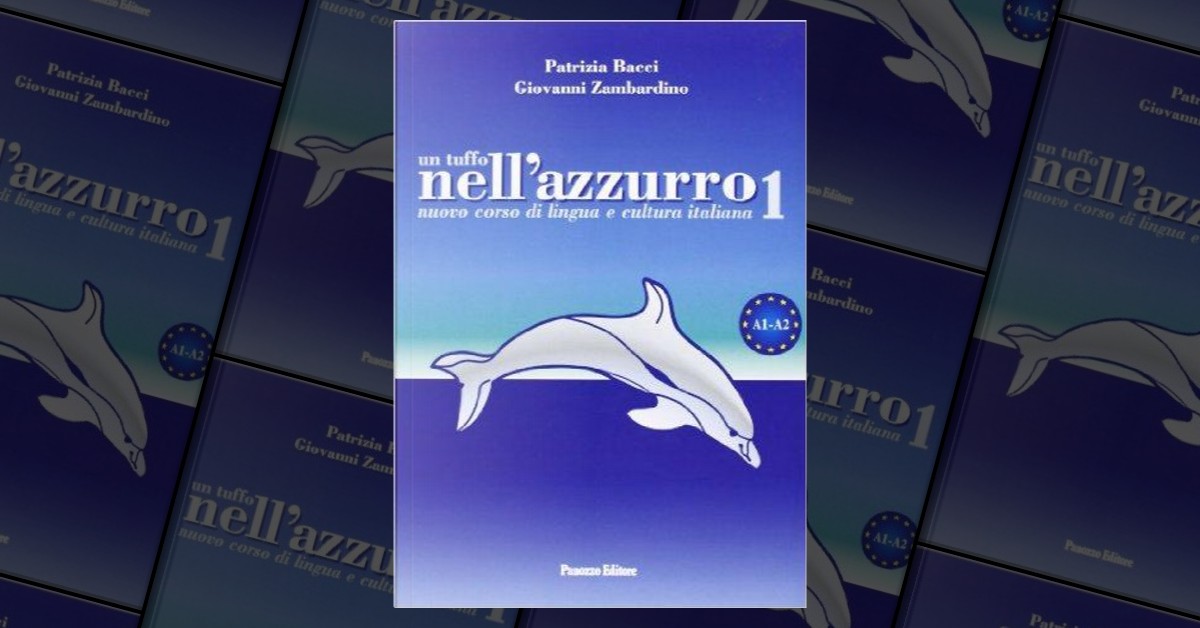 Un tuffo nell'azzurro. Nuovo corso di lingua e cultura italiana. Con CD Audio by Giovanni ...