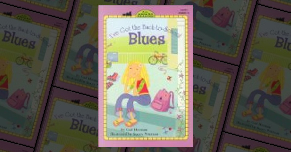 I've Got the Back-To-School Blues by Gail Herman, Grosset & Dunlap ...
