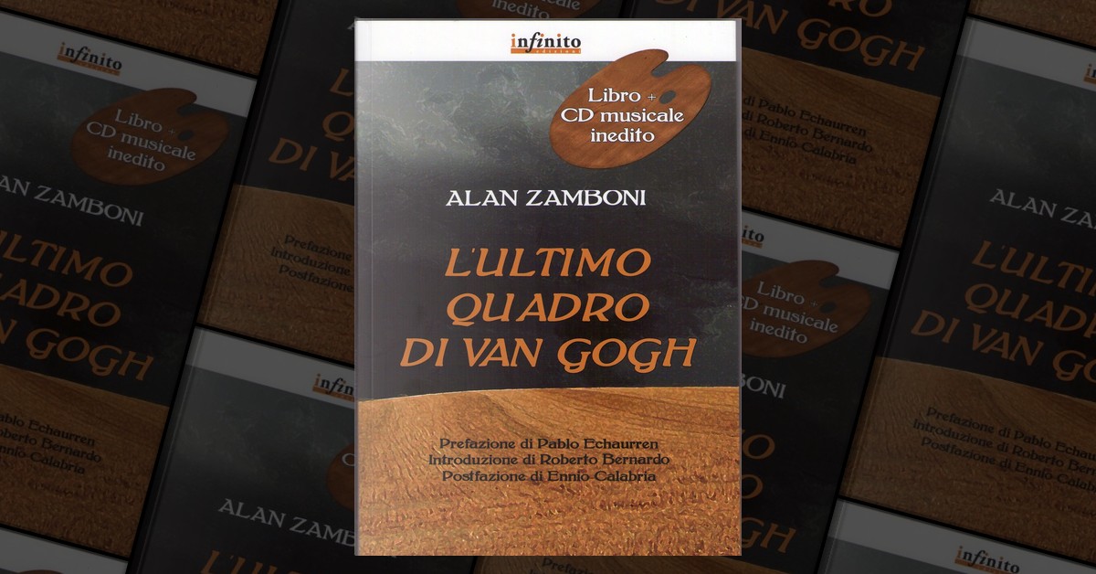 L' ultimo quadro di Van Gogh by Alan Zamboni, Infinito Edizioni, Other ...