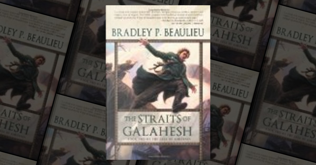 The Straits of Galahesh by Bradley P. Beaulieu, Nightshade Book - Anobii